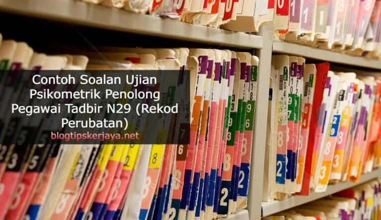 Contoh Soalan Ujian Psikometrik Penolong Pegawai Tadbir N5 (Rekod ...